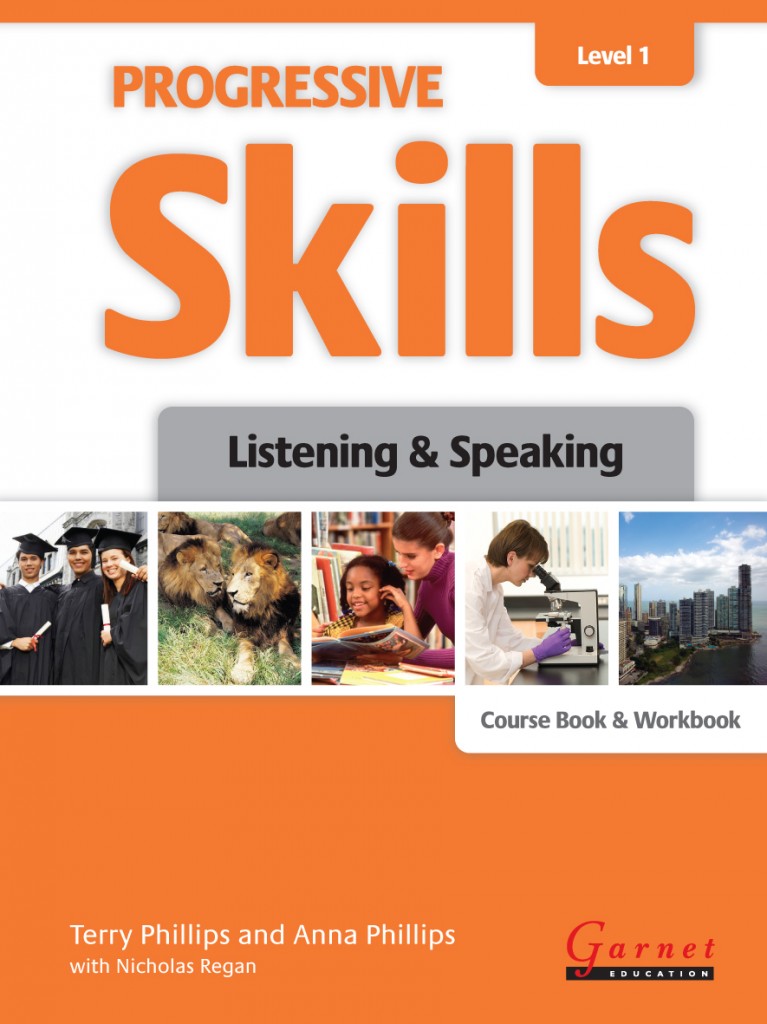 Progressive Skills 1 Listening and Speaking | Garnet Education