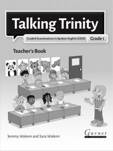 Talking Trinity GESE Grade 1 Teacher’s Book | Garnet Education